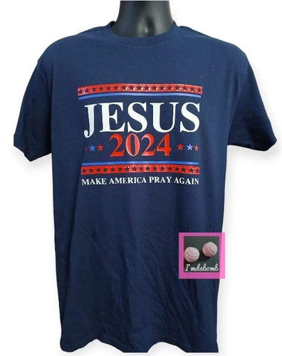 Jesus 2024, Make America Pray Again | imdabomb