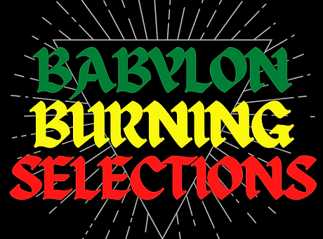 Home | Babylon Burning Selections