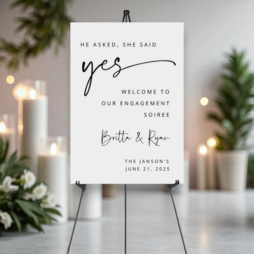 He Asked, She Said Yes (Engagement Party Welcome Sign) | Valley Girl ...