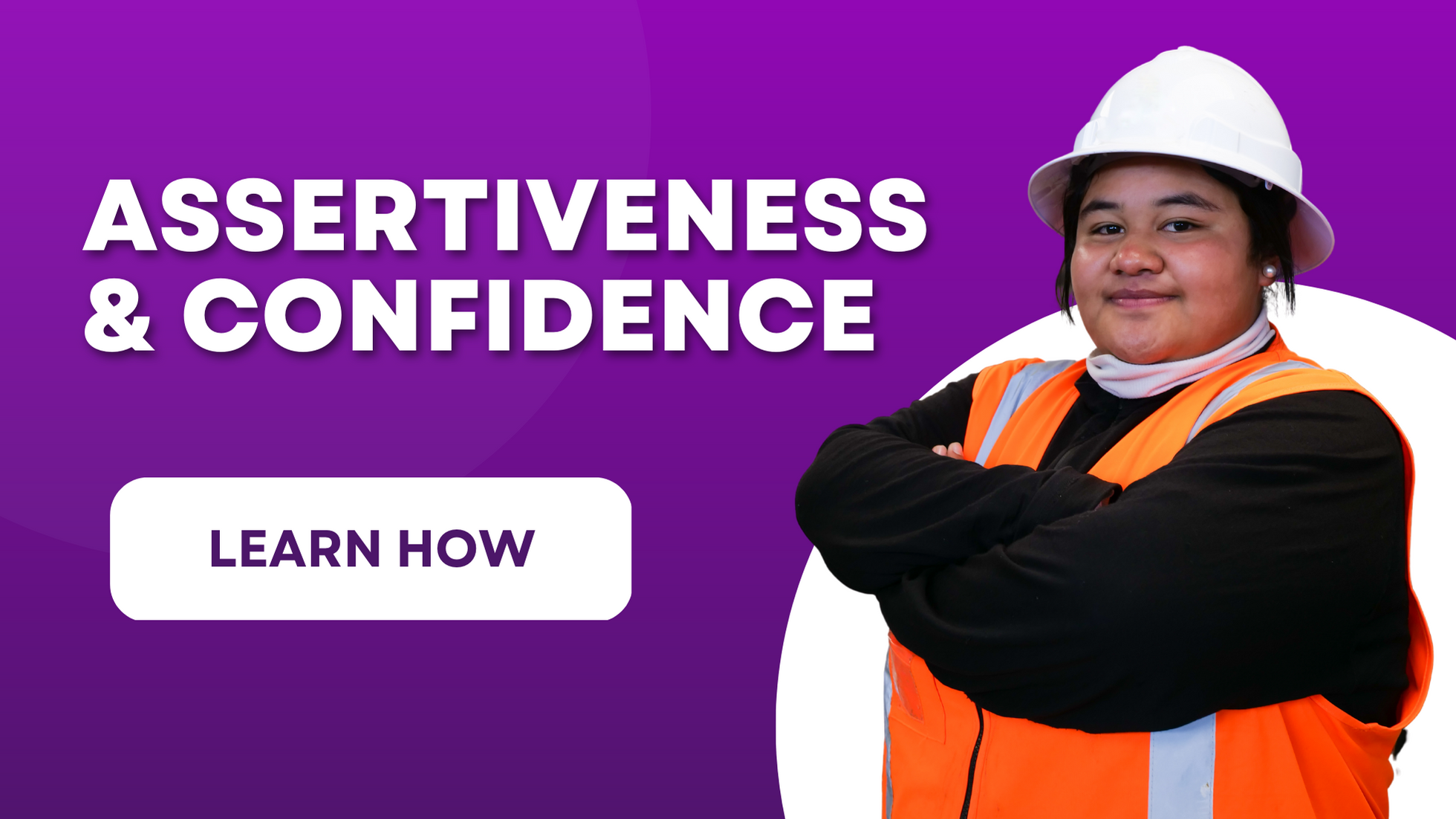 Learn How To Be Assertive & Confident I Tuputoa Funded Training Learn How To Be Assertive & Confident I Tuputoa Funded Training