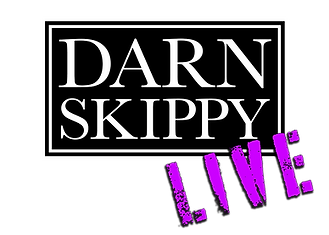Darn Skippy LIVE | Darn Skippy