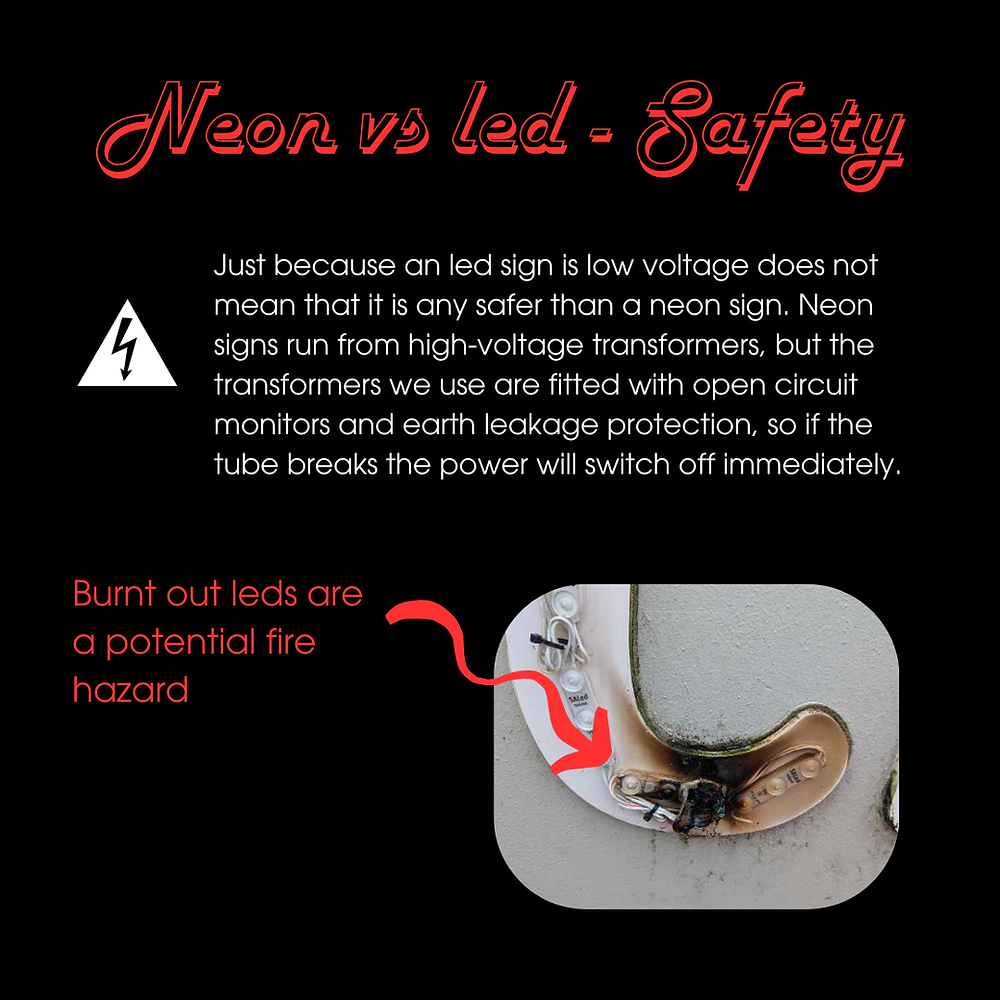 Neon vs led - Safety