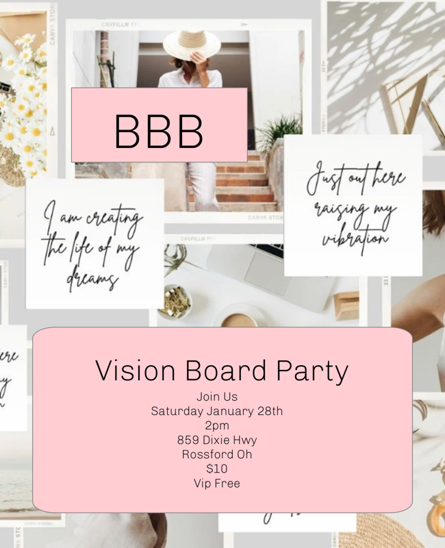 BBB VISION BOARD PARTY | BBB