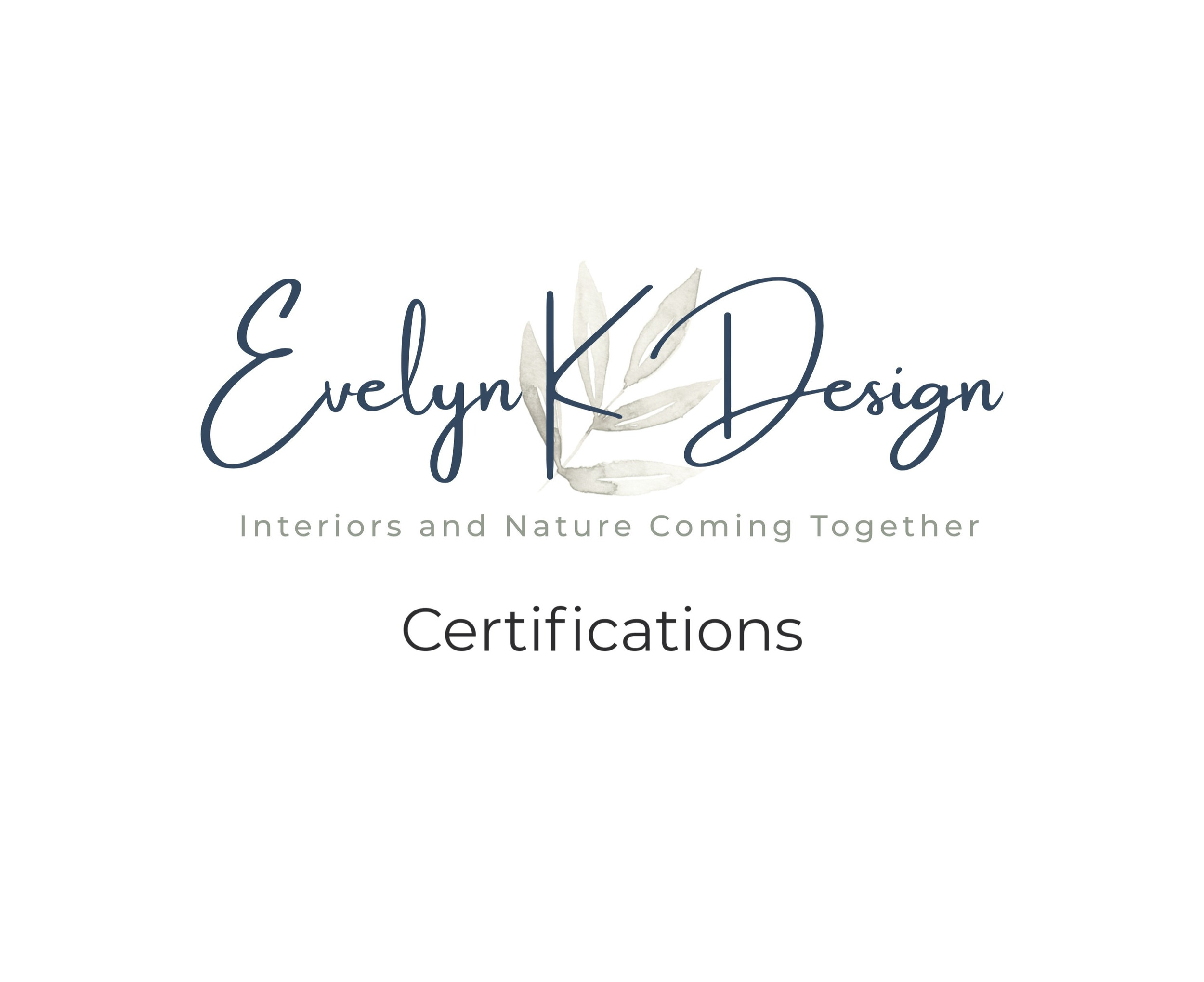 Credentials | Evelyn K Design