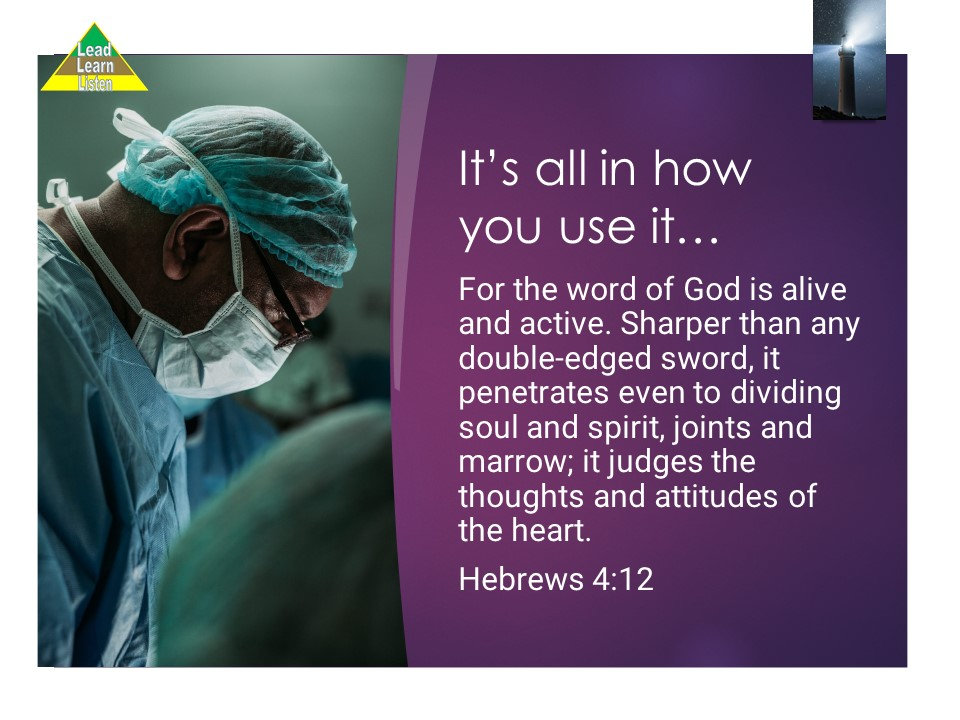 Proper Use of Powerful Tools