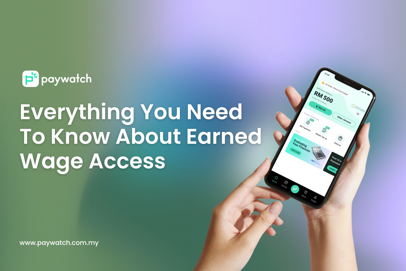 Everything You Need To Know About Earned Wage Access (EWA)