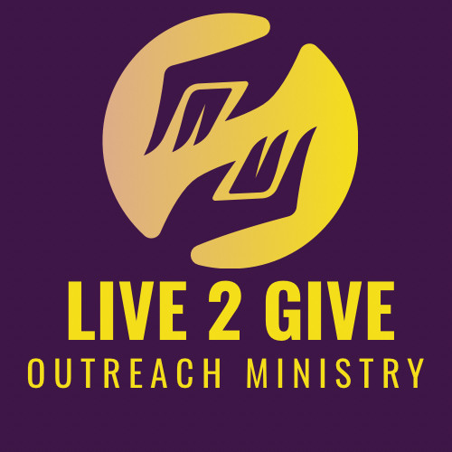 Live 2 Give Outreach Ministries | Outreach Ministries