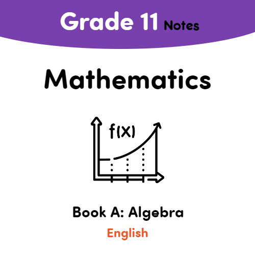 Gr 11 Mathematics Book A: Algebra [English] | Testpapers