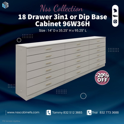 18 Drawer 3in1 or Dip Base Cabinet 96W36H | NSS Cabinet