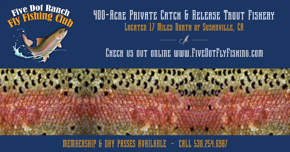 Five Dot Fly Fishing Club | Round Valley Reservoir | Susanville, California