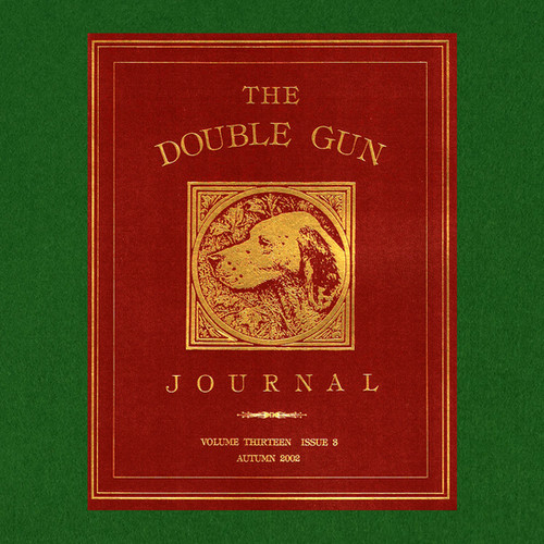 Autumn 2002 (Digital) Vol.13 | Double Gun Journal