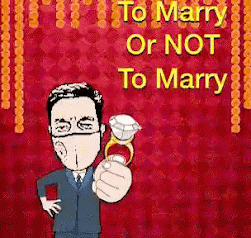 To Marry Or Not To Marry | Poem