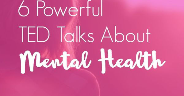 Top TED Talks on Mental Illness