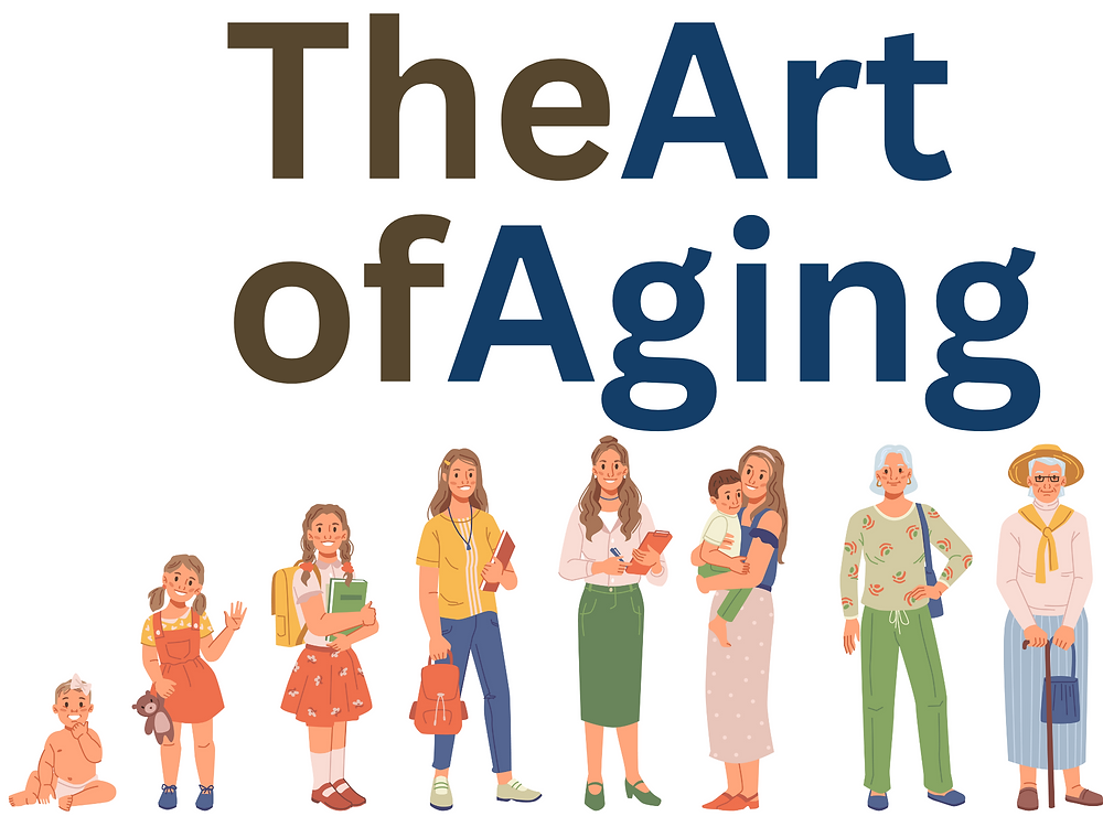 The Art of Aging