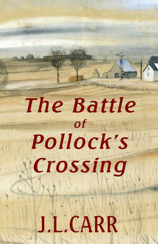 The Battle of Pollock's Crossing | Quince Tree Press