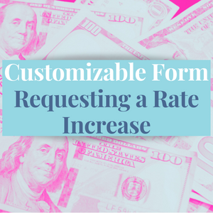 Customizable Form: Requesting a Rate Increase | Ready, Set, Treat!