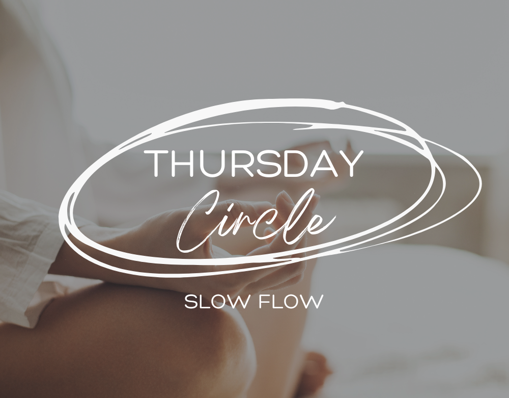 Thursday Circle | THE YOGA ROOM