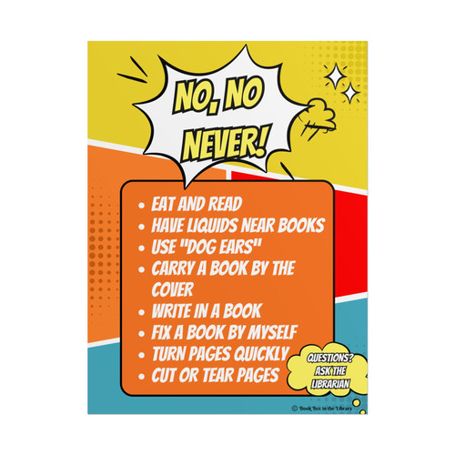 No, No, Never! Comics Book Care Poster | Book Bee Library