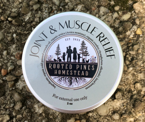 JOINT & MUSCLE RELIEF 2oz | RootedPinesHomestead