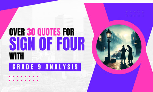 GCSE English Lit: 30+ Sign of Four Quotes With Grade 9 Analysis Per ...