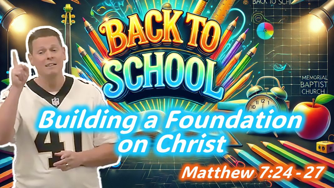 ️ Building a Foundation on Christ
