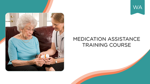 CE309 | Medication Assistance Training Course | Cornerstone