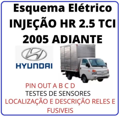 Esquema Elétrico Hr 2.5 Tci 2005 a 2011 Adiante | Meusite