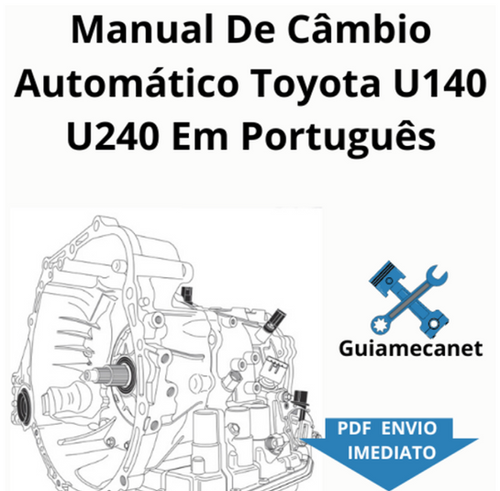 Manual Câmbio Automático Toyota U140 U240 Em Português | Meusite