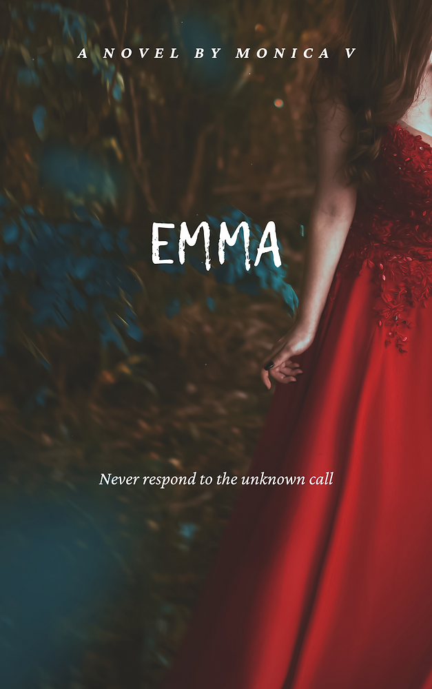 EMMA (Short Story): Thriller - Myfiction's World Creative Writing Club ...