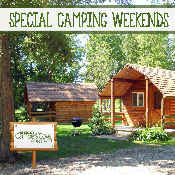 Special Camping Weekends | Campers Cove is an overnight and seasonal ...