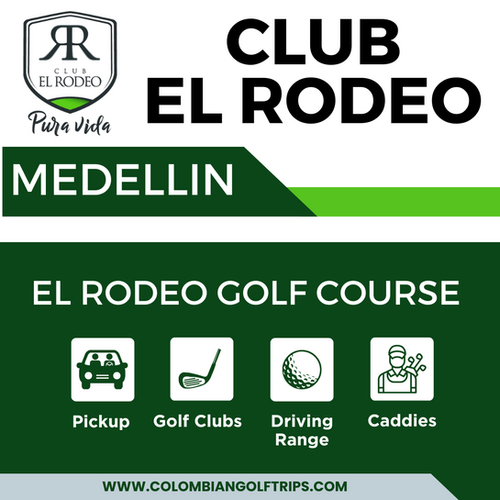 Golf in Medellin Club el Rodeo, access and all you need to play