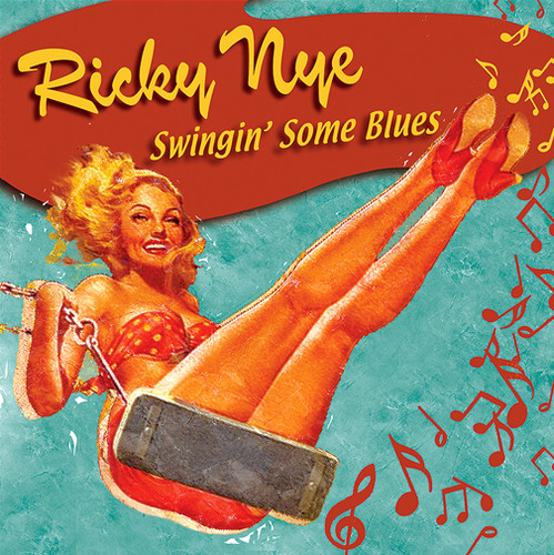 Swingin' Some Blues | Ricky Nye