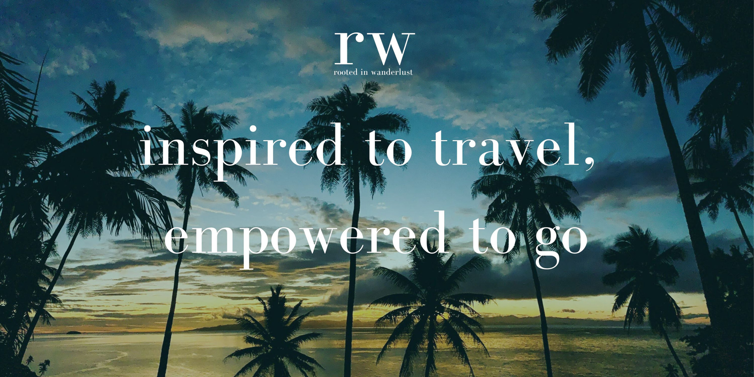 Post | Rooted in Wanderlust