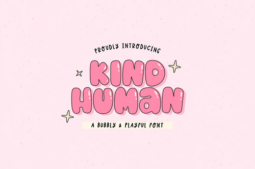 KIND HUMAN | MARIA FELIZ FONTS
