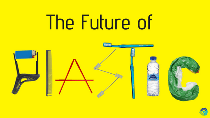 The Future of Plastic