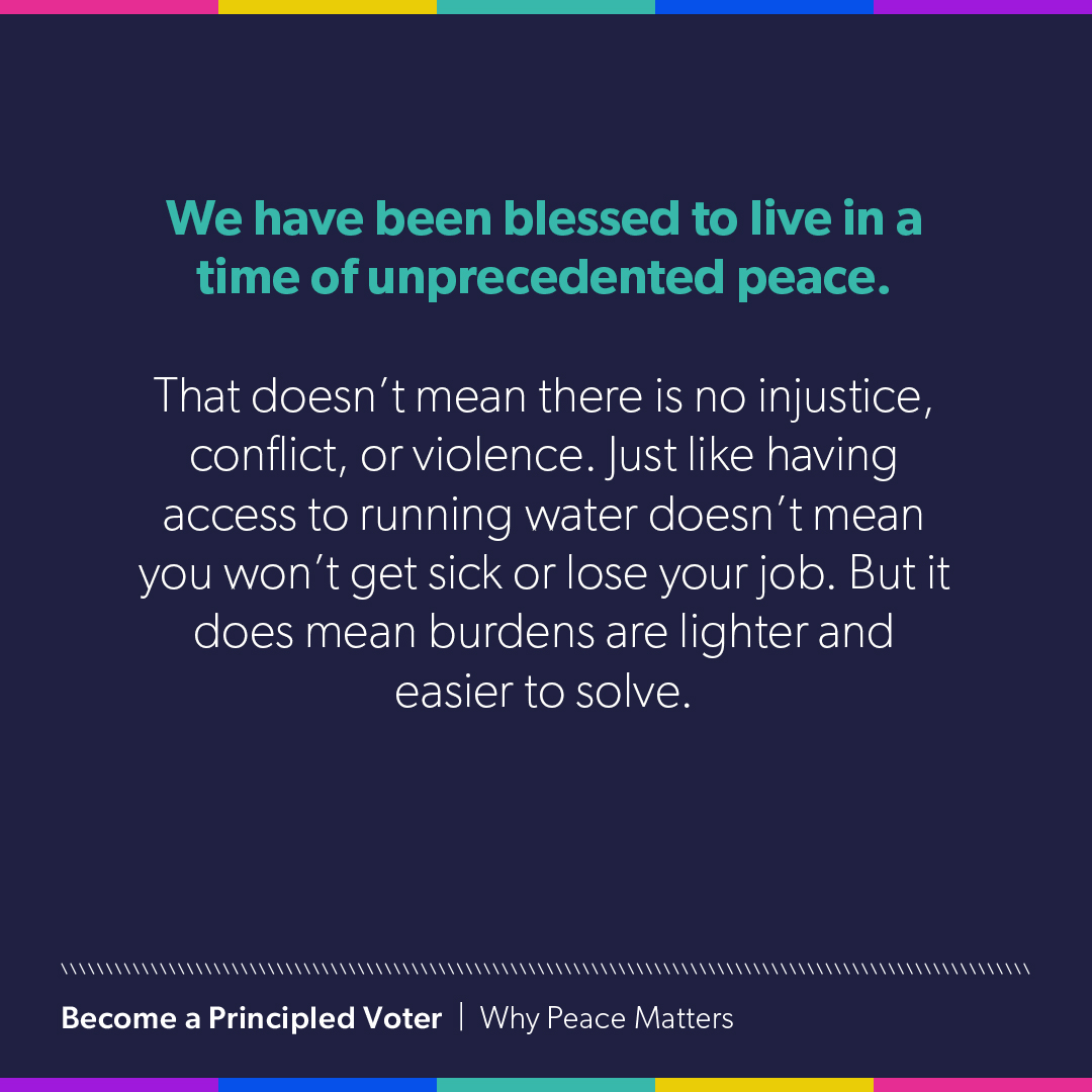 Principles Matter — Peace