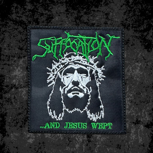 Suffocation “Jesus Wept” Patch | Black Zone