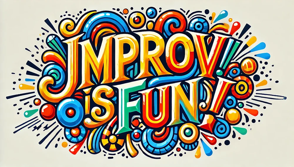 Improv is a fun activity for adults