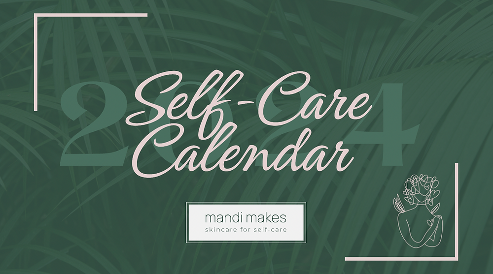 2024: The Year of Self-Care