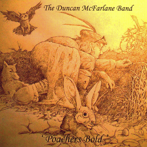 Poachers Bold (Digital Download) | DuncanMcFarlaneBand