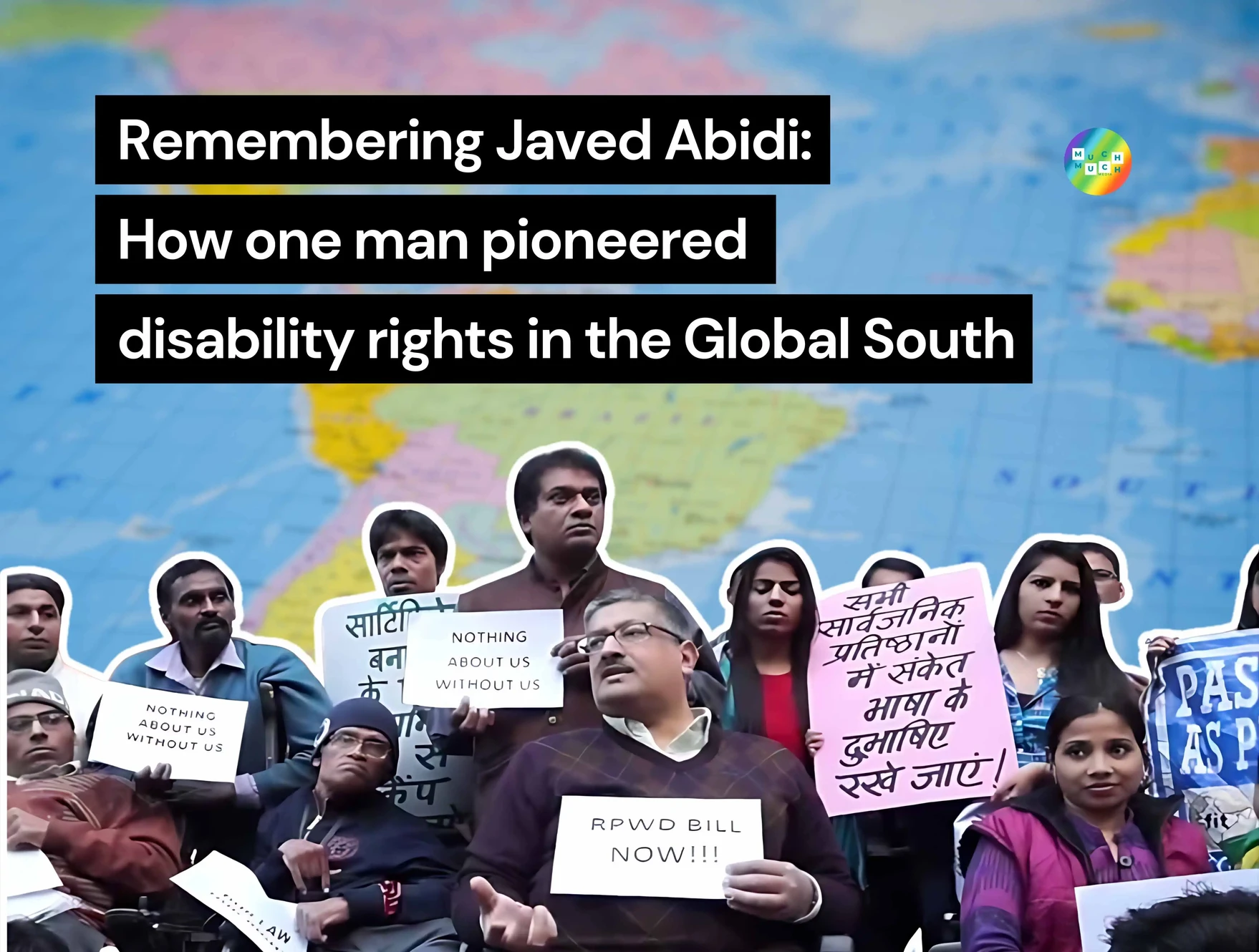 Much Much Spectrum | Remembering Javed Abidi: A pioneer of disability ...