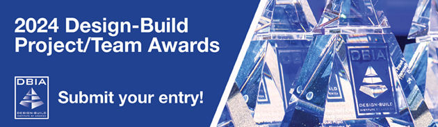 DBIA National – Now Accepting 2024 Project/Team Award Submissions