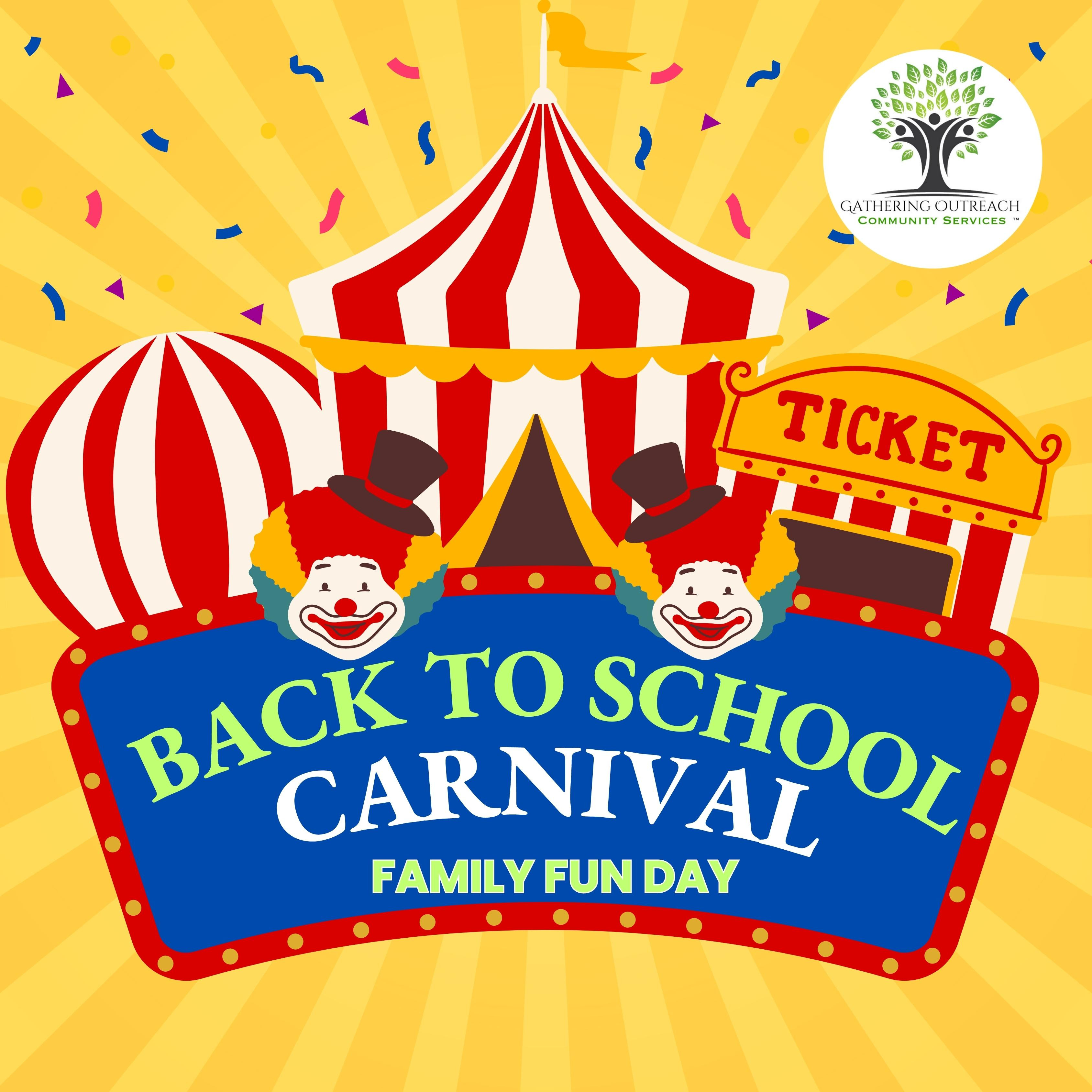 Family and Friends Back to School Carnival | Gathering Outreach
