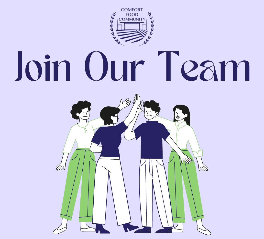 Join Our Team | Comfort Food Community