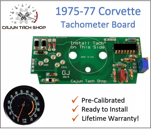 1975-1977 Corvette Tachometer board | Cajun Tach Shop