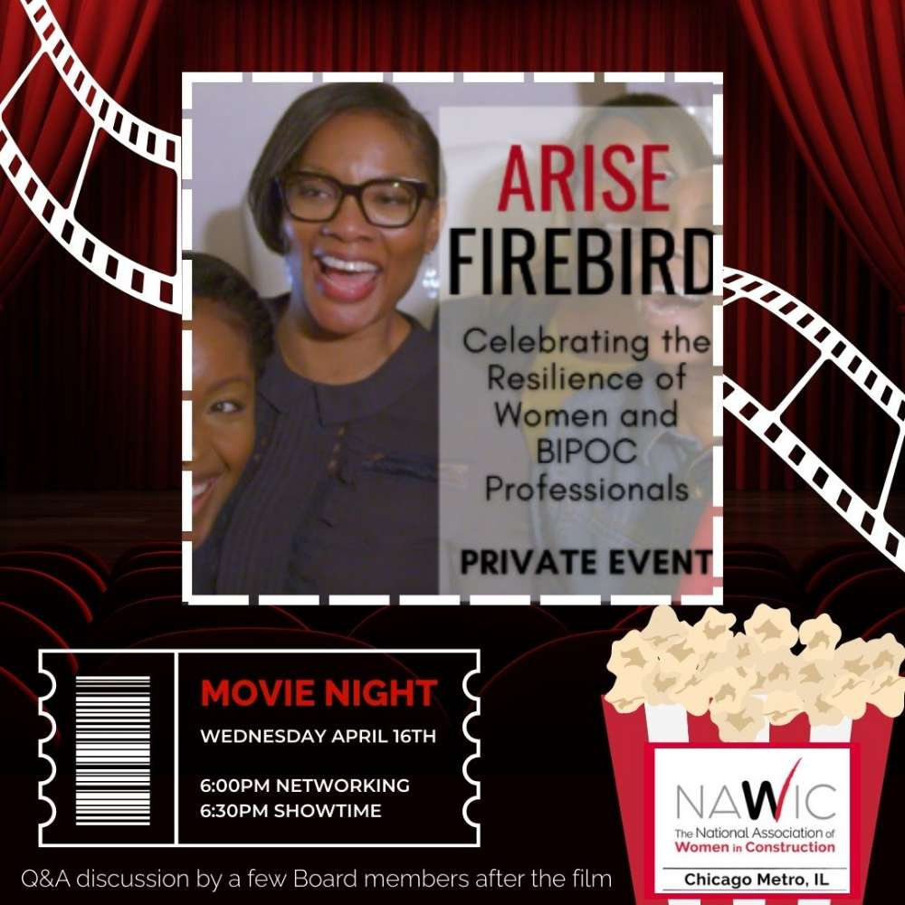 ARISE FIREBIRD: AN EXCLUSIVE MOVIE SCREENING CELEBRATING RESILIENCE | nawic-chicago
