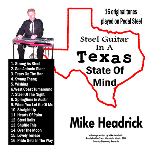 Steel Guitar In A Texas State Of Mind | Mike Headrick