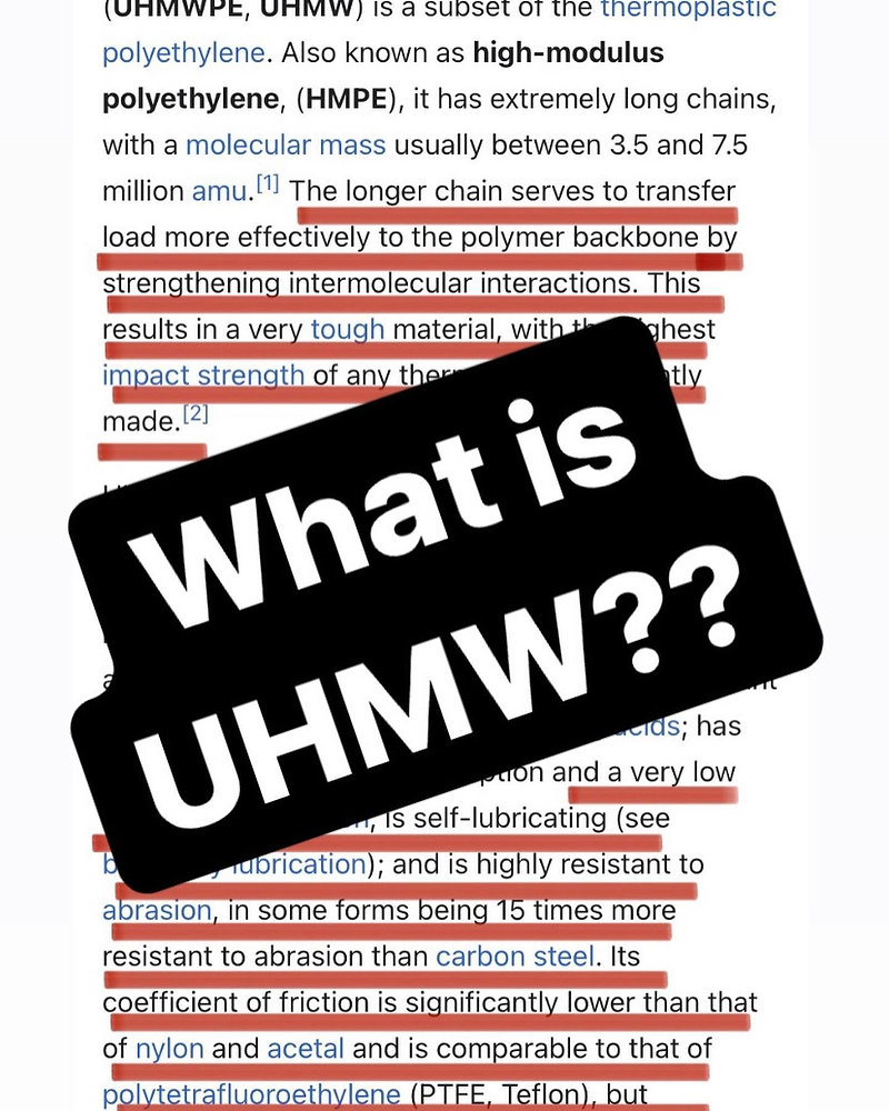 What Is UHMW?