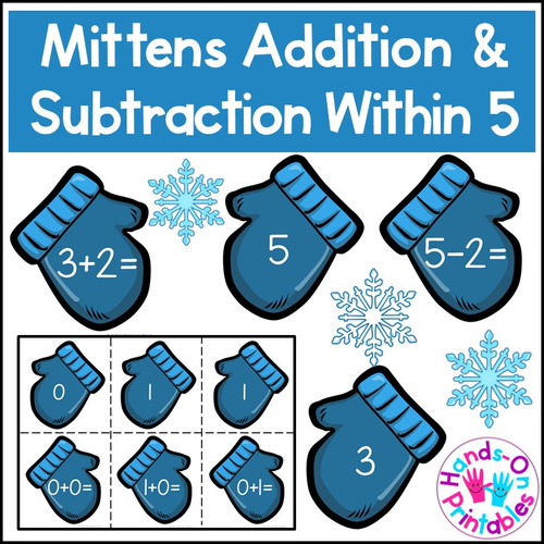 Winter Mittens Addition and Subtraction Within 5 | Hands-On Printables