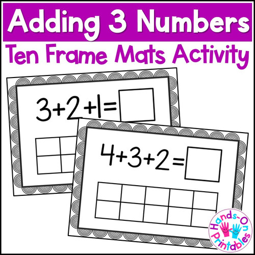 Adding 3 Numbers Within 10 Mats | Hands-On Printables